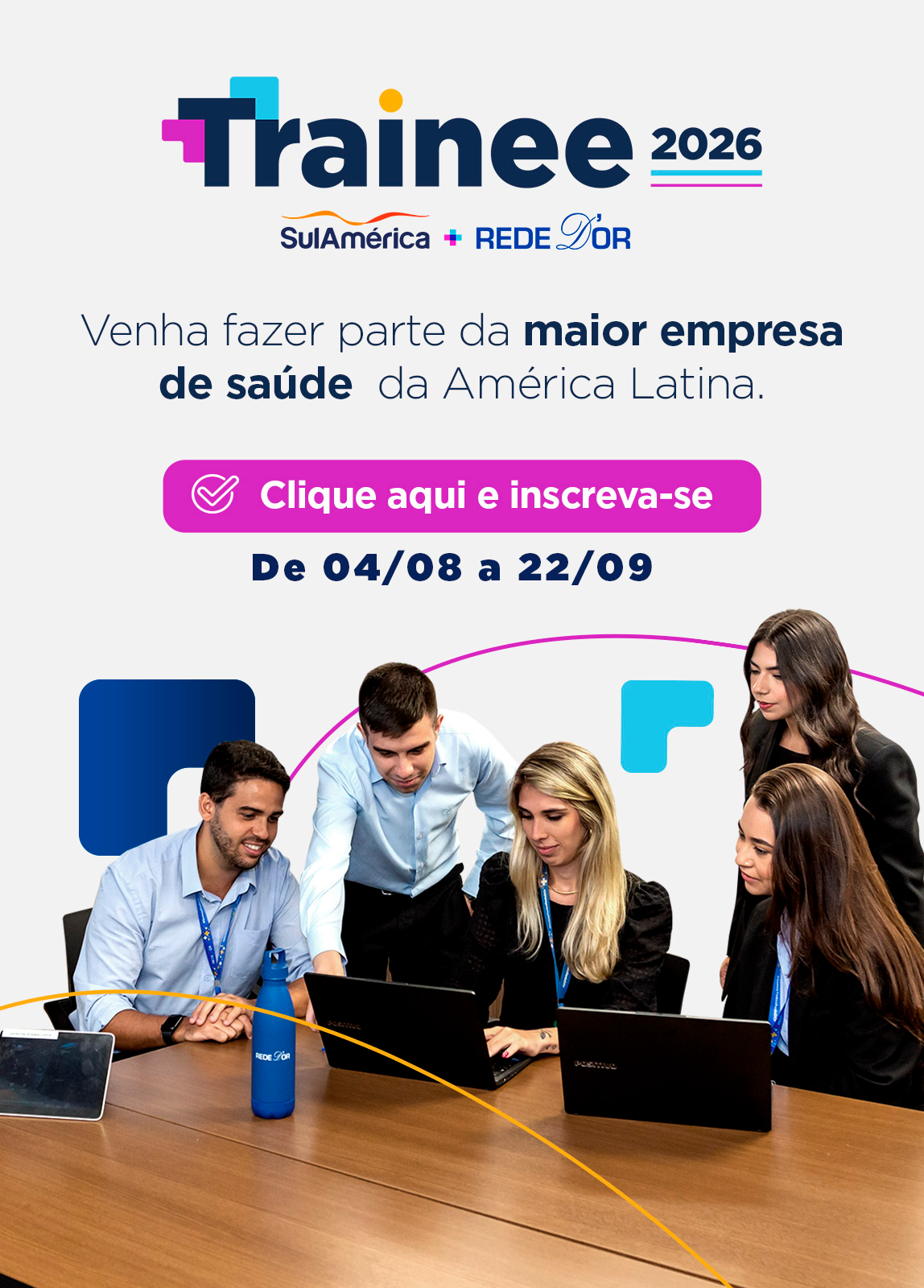 Programa de Trainee - Trabalhe conosco - Rede D'Or